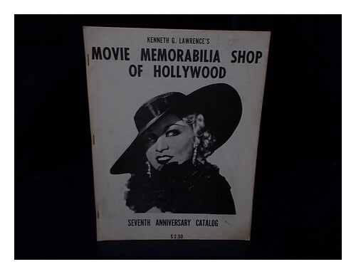 LAWRENCE, KENNETH G. Kenneth G. Lawrence's Movie Memorabilia Shop of ...