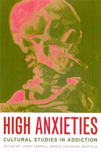 Janet Farrell Brodie High Anxieties (Paperback) (US IMPORT ...