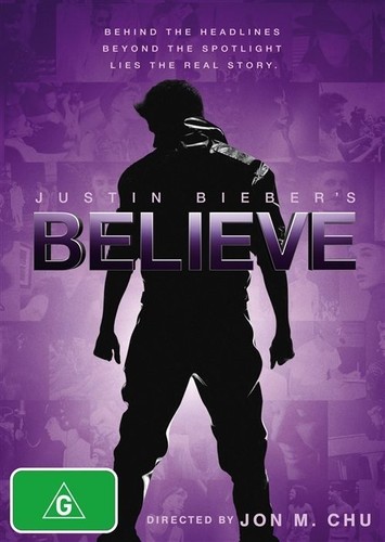 Justin Bieber's BELIEVE (DVD ) Justin Bieber / Bonus Scenes / Region 4 ...