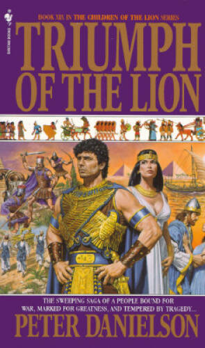 Triumph of the Lion - Mass Market Paperback By Danielson, Peter - VERY ...