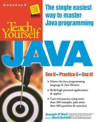 Teach Yourself Java - Paperback By Joseph ONeil - GOOD 9780078825705| eBay