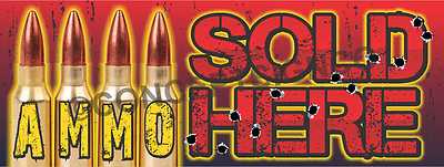 2'X5' AMMO SOLD HERE BANNER Outdoor Indoor Signs Bullets Ammunition ...