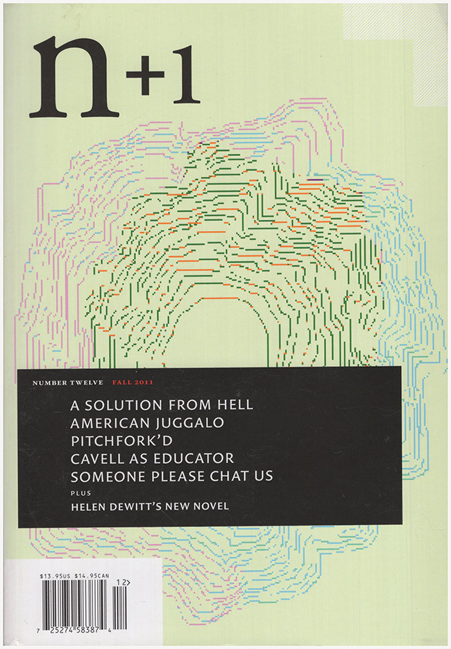 n+1: The Conversion Experience (Fall 2011, Issue 12) 9780982597743| eBay