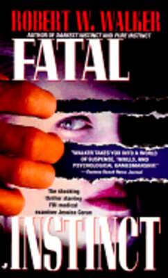 Fatal Instinct by Robert Wayne Walker: Used 9780515119138| eBay