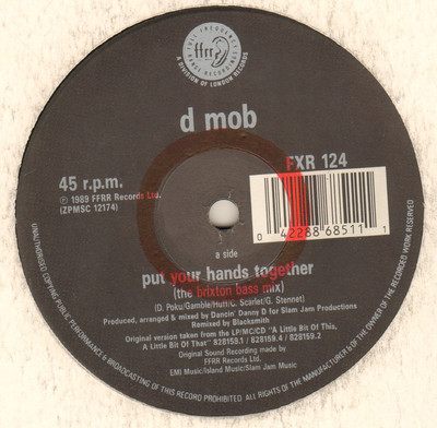 D MOB - Put Your Hands TOGETHER / A Rhythm From Within (Danny Rampling ...