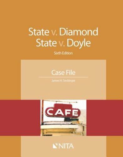 State v. Diamond, State v. Doyle: Case File by James H Seckinger: New ...