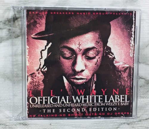 LIL WAYNE - OFFICIAL WHITE LABEL (THE SECOND EDITION) MIXTAPE (PROMO ...