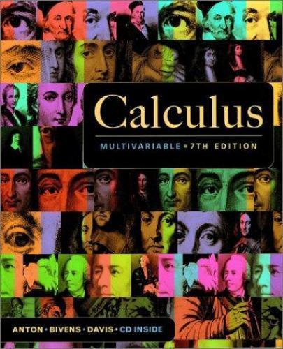 Calculus : Multivariable Version by Howard Anton, Irl C. Bivens and ...