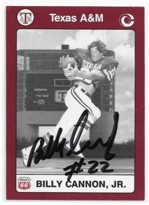 BILLY CANNON JR Autographed Signed 1991 card #7 Texas A&M Aggies ...