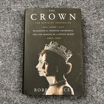 The Crown Official Series Companion Hard Cover Book Volume 1 1947-1955 ...