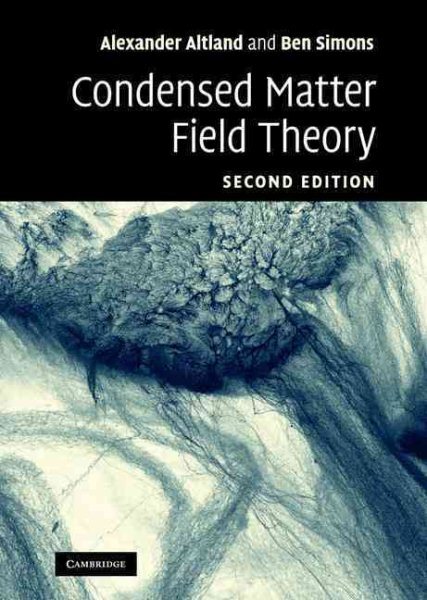 Condensed Matter Field Theory, Hardcover by Altland, Alexander; Simons ...