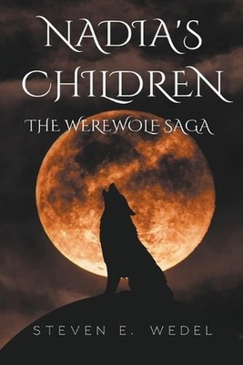 Nadia's Children by Steven E. Wedel Paperback Book | eBay Australia