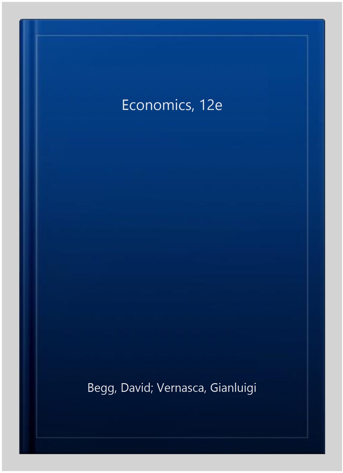 Economics 12e by David Begg Paperback Book for sale online | eBay