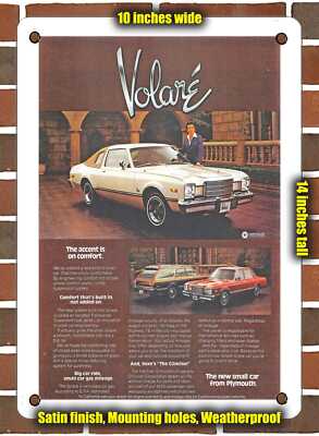 Metal Sign - 1976 Plymouth Volare The Accent is on Comfort - 10x14 ...