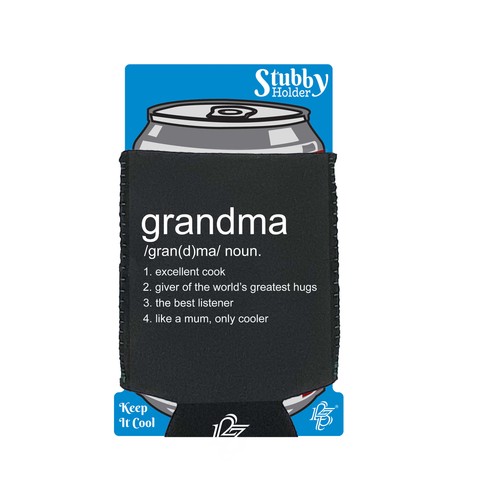 Grandma Definition Like A Mum Only Mothers Day - Holders Stubby Holder ...