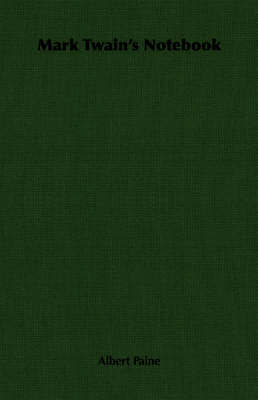 Mark Twain's Notebook by Albert Paine (Paperback, 2006) for sale online ...