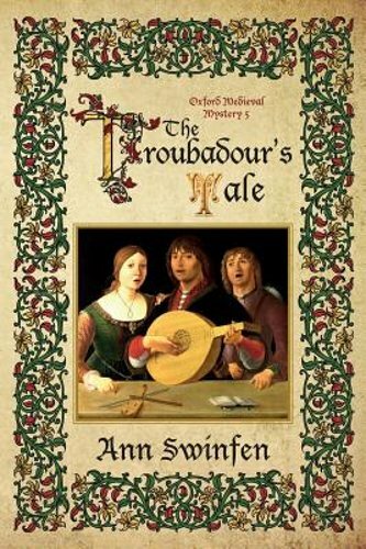 The Troubadour's Tale by Ann Swinfen: New 9781999927417| eBay