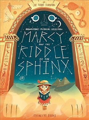 Marcy and the Riddle of the Sphinx : Marcy and the Riddle of the Sphinx ...