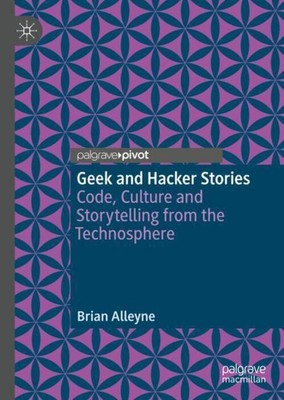 Brian Alleyne | Geek and Hacker Stories | Buch | Englisch (2018) | xii ...