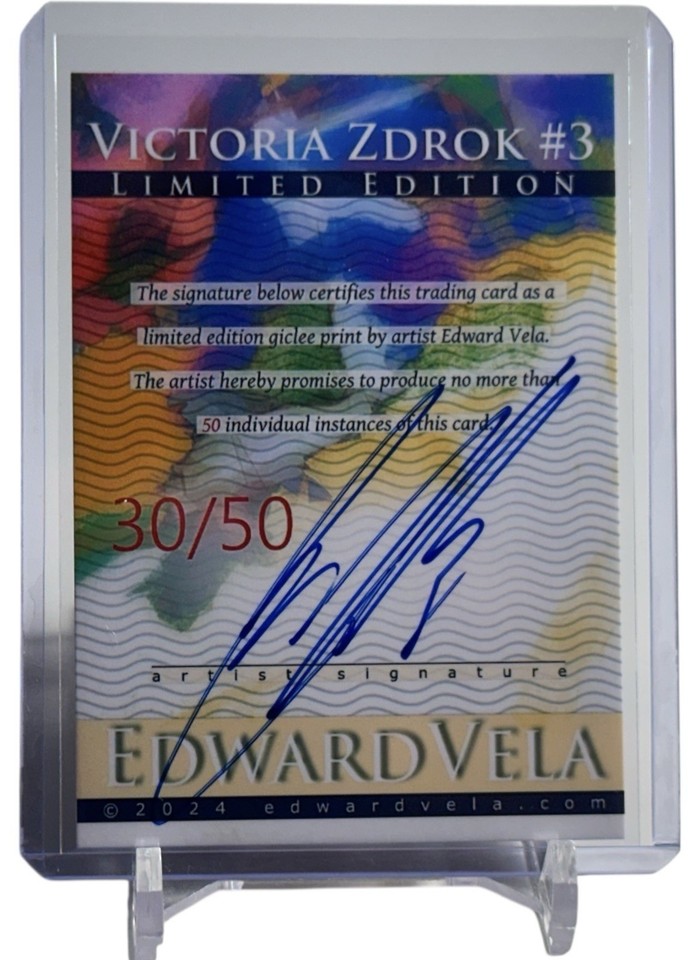 Victoria Zdrok Limited Edition Edward Vela Autograph Art Card No. 3 #30 ...