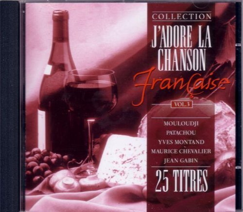 compilation : Jadore la chanson francaise vol.3 CD | eBay