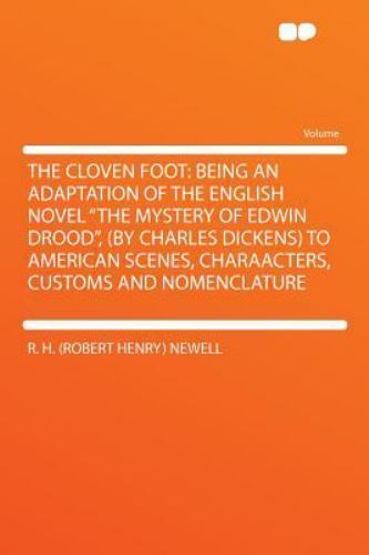 Cloven Foot : Being an Adaptation of the English Novel the Mystery of ...