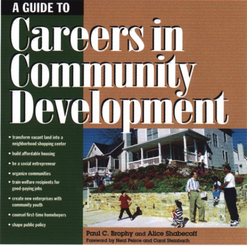 Alice Shabecoff Paul Brophy A Guide to Careers in Community Development ...
