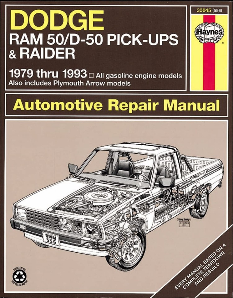 Dodge Ram 50/D-50 Pick-ups & Raider & Plymouth Arrow Pick-ups (79-93 ...