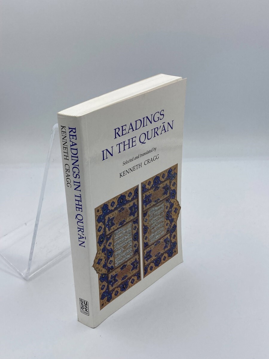 Readings in the Qur'an Selected and Translated by Kenneth Cragg | eBay