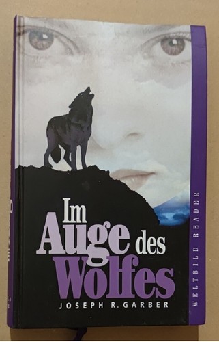 Im Auge des Wolfes von Joseph R. Garber | eBay.de