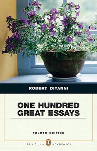 One Hundred Great Essays (Penguin Academics Series) (4th Edition ...