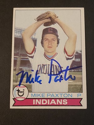 Mike Paxton Signed 1979 Topps Card Auto Cleveland Indians Autograph ...