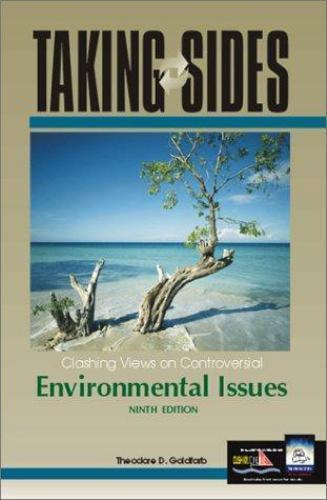 Taking Sides: Clashing Views on Controversial Environmental Issues ...