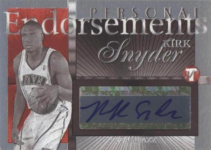 2004-05 Topps Pristine - Personal Endorsements Kirk Snyder #PE-KS (AU ...