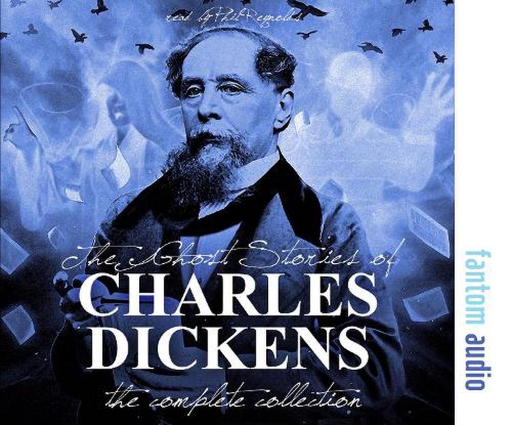 The Ghost Stories of Charles Dickens (Complete Collection) by Charles ...