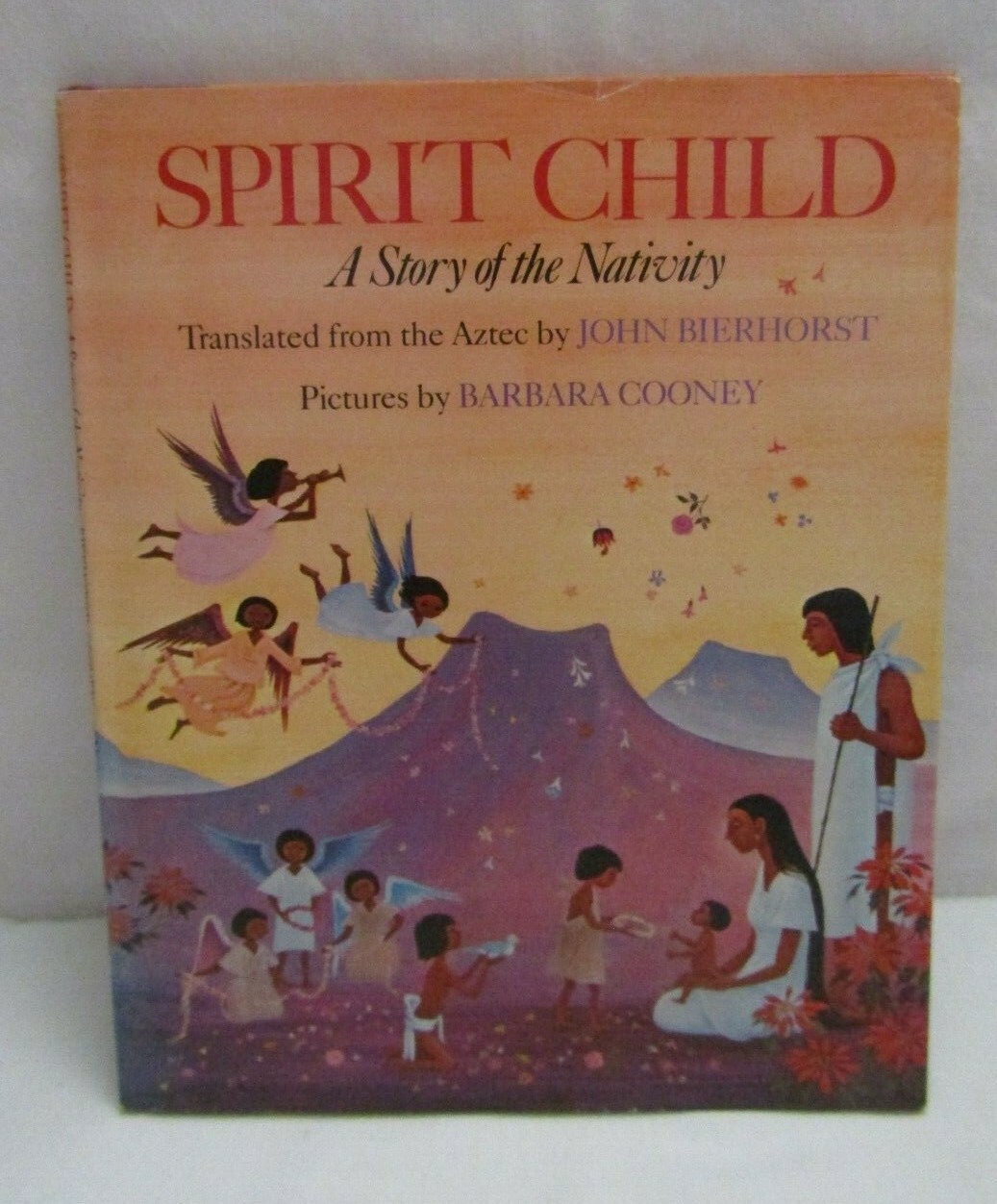 Spirit Child : A Story of the Nativity by John Bierhorst 1984 HC/DJ 1st ...