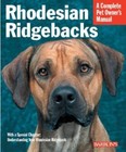 Rhodesian Ridgebacks (Barrons Complete Pet Owners Manuals) - VERY GOOD ...