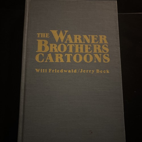 Warner Bros. Cartoons by Will Friedwald and Jerry Beck (1988, Hardcover ...