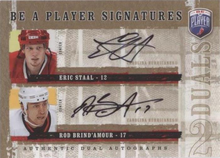 2006-07 Upper Deck Be a Player - Signatures Duals Eric Staal, Rod Brind ...