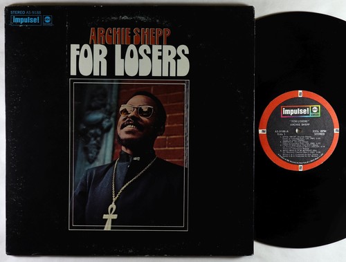 Archie Shepp - For Losers LP - ABC Impulse | eBay