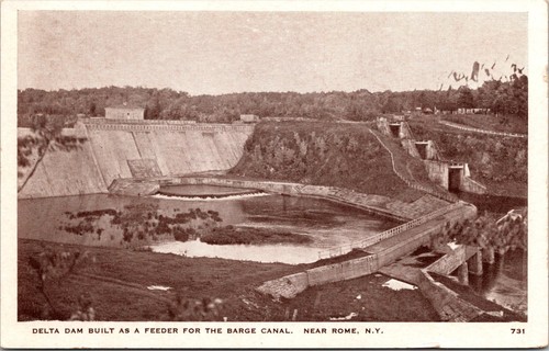 Delta Dam Built as Feeder For Barge Canal Near Rome NY Unposted ...