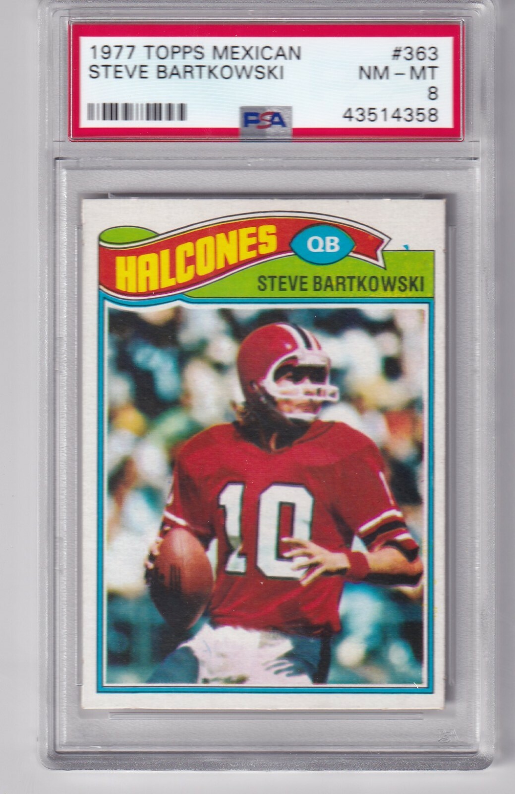 1977 Topps Mexican # 363 STEVE BARTKOWSKI Falcons California PSA 8 | eBay
