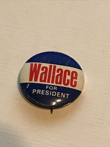 1968 Wallace for President Campaign Button Pin | eBay