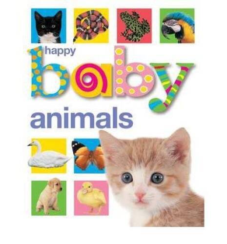 Happy Baby Animals - Board book By Priddy, Roger - GOOD 9780312499563| eBay