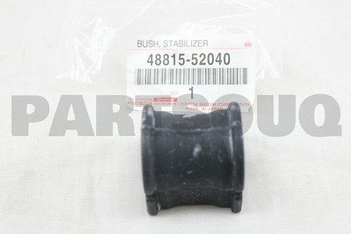 4881552040 Genuine Toyota BUSH, FRONT STABILIZER BAR, NO.1 48815-52040 ...