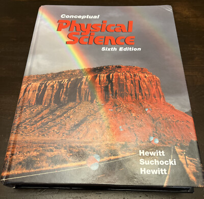Conceptual Physical Science by John Suchocki, Paul Hewitt and Leslie ...