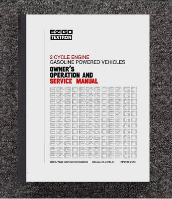 1989 - 1993 Gas Golf Cart Operator & Workshop Manual EZGO GXT-800 Truck ...
