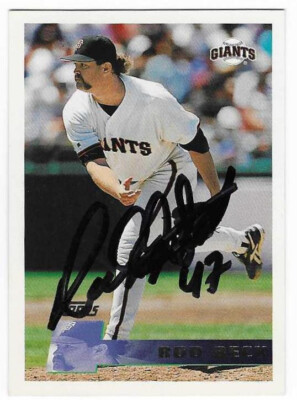 ROD BECK 1996 TOPPS AUTOGRAPHED SIGNED # 201 SAN FRANCISCO GIANTS ...