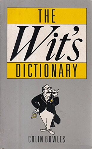 The Wit's Dictionary, , Used; Very Good Book 207149402 | eBay