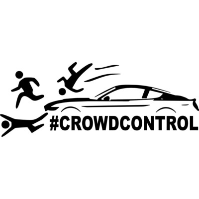 Crowd Control Mustang Vinyl Decal Car Window Tumbler Laptop Mirror Bike ...